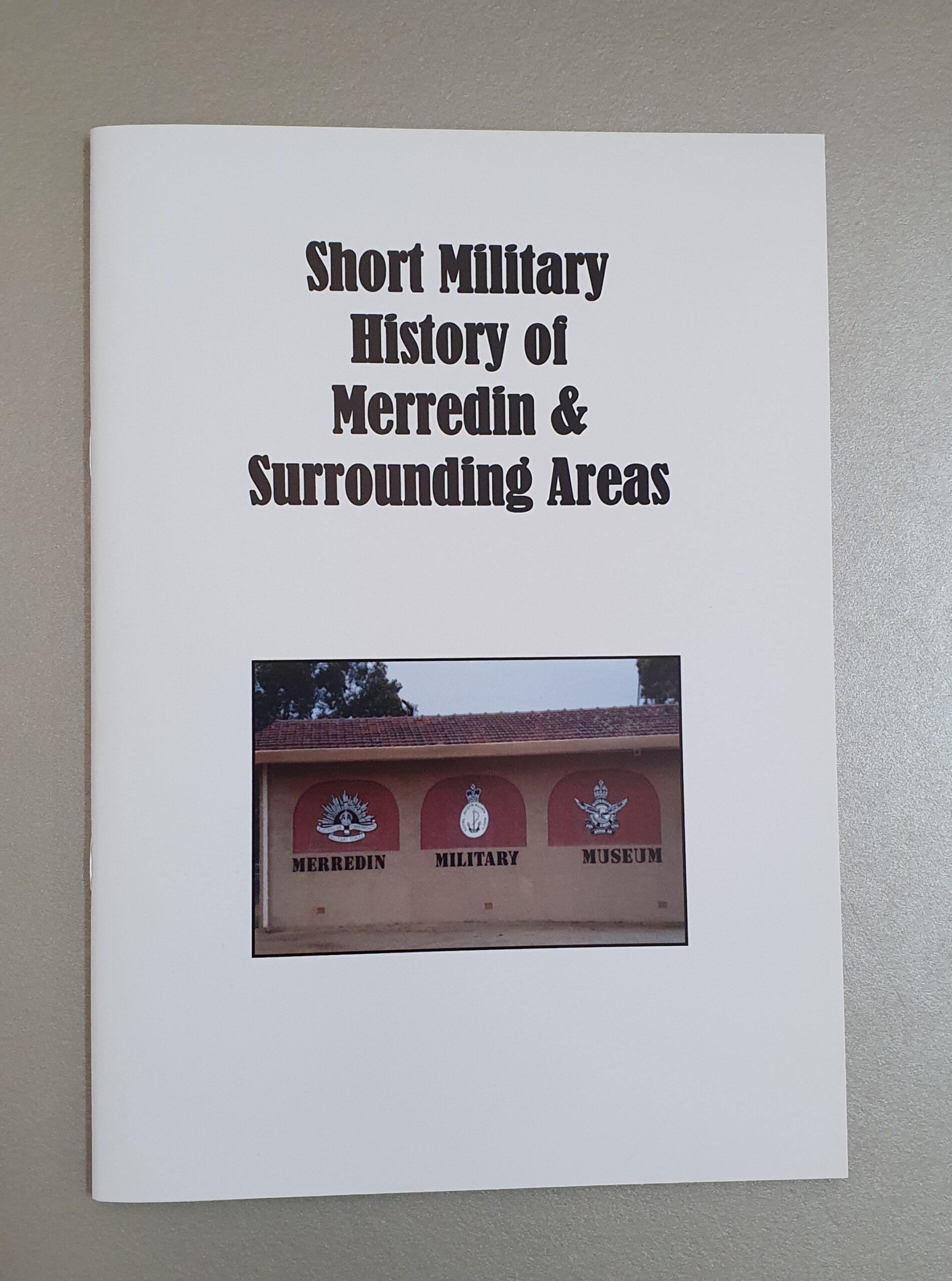 Short Military History of Merredin and Surrounding Areas | Central ...